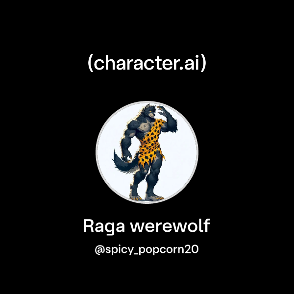 Chat with Raga werewolf | character.ai | Personalized AI for every ...
