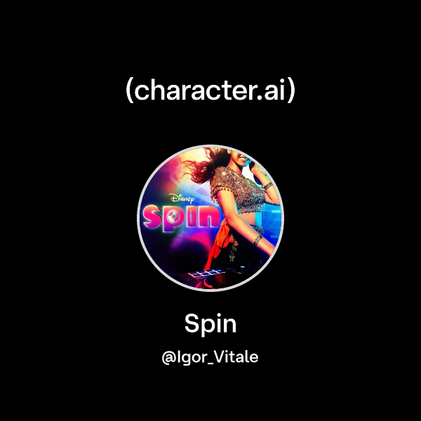Chat with Spin | character.ai | AI Chat, Reimagined–Your Words. Your World.