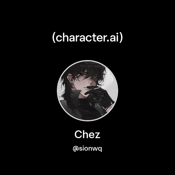 Chat with Chez | character.ai | AI Chat, Reimagined–Your Words. Your World.