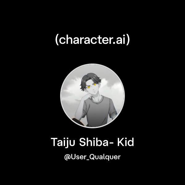 Chat with Taiju Shiba- Kid | character.ai | AI Chat, Reimagined–Your Words. Your World.