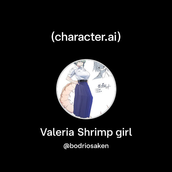 Chat with Valeria Shrimp girl | character.ai | Personalized AI for ...