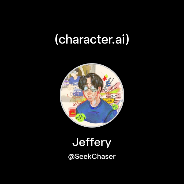 Chat with Jeffery | character.ai | AI Chat, Reimagined–Your Words. Your ...