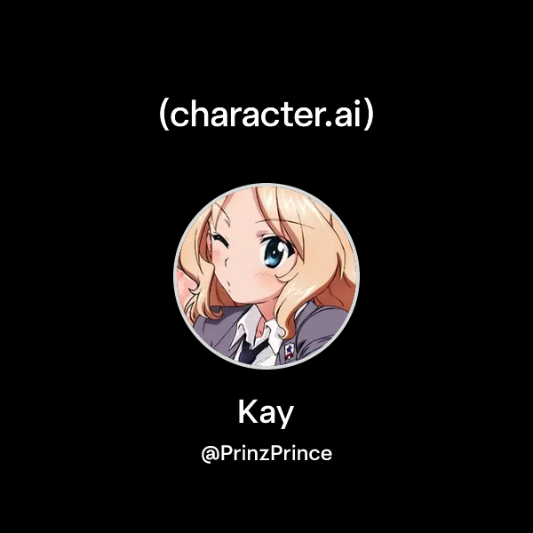Chat with Kay | character.ai | AI Chat, Reimagined–Your Words. Your World.