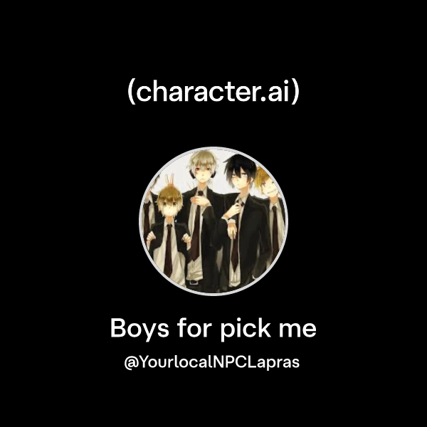 Chat with Boys for pick me | character.ai | AI Chat, Reimagined–Your ...