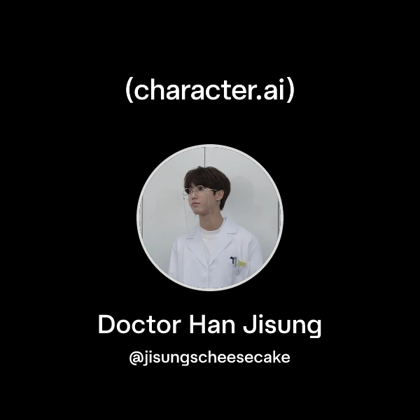 Chat with Doctor Han Jisung | character.ai | AI Chat, Reimagined–Your ...