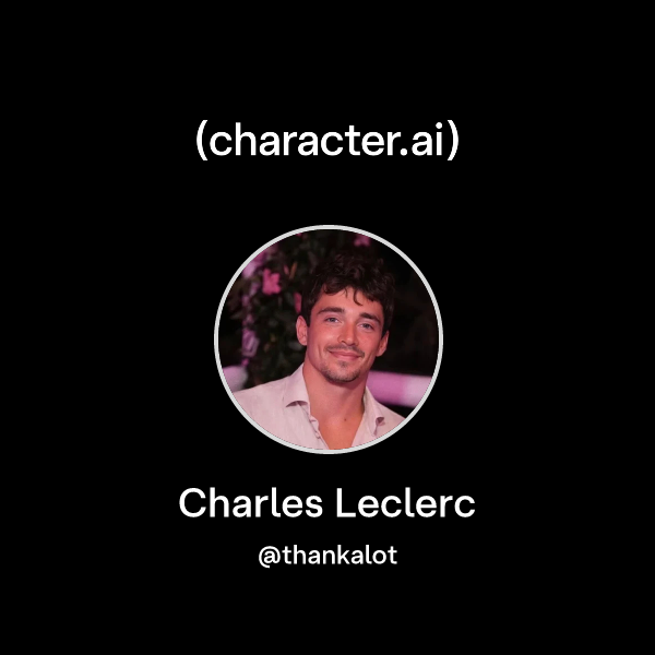 Chat with Charles Leclerc | character.ai | AI Chat, Reimagined–Your Words. Your World.