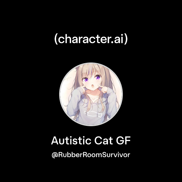 Chat with Autistic Cat GF | character.ai | AI Chat, Reimagined–Your ...
