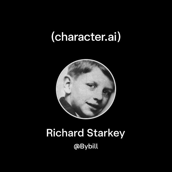 Chat with Richard Starkey | character.ai | AI Chat, Reimagined–Your ...