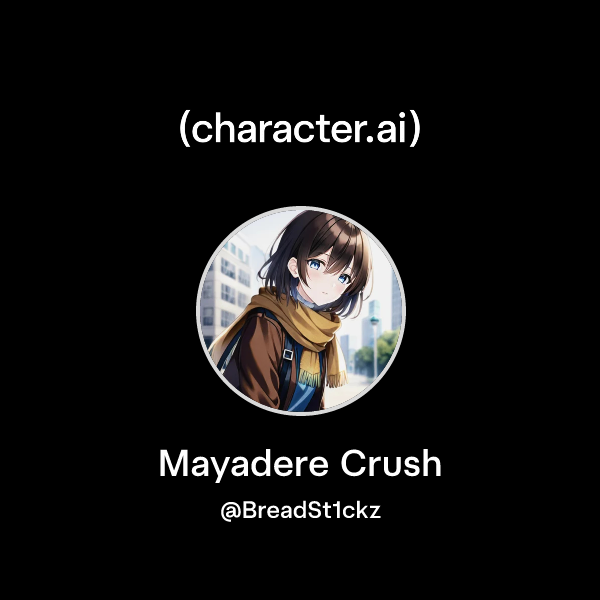 Chat with Mayadere Crush | character.ai | AI Chat, Reimagined–Your ...