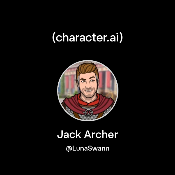 Chat with Jack Archer | character.ai | Personalized AI for every moment of your day