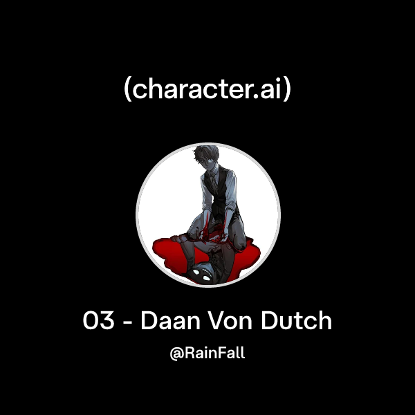 Chat with Daan Von Dutch | character.ai | AI Chat, Reimagined–Your ...