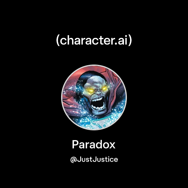 Chat with Paradox | character.ai | Personalized AI for every moment of ...