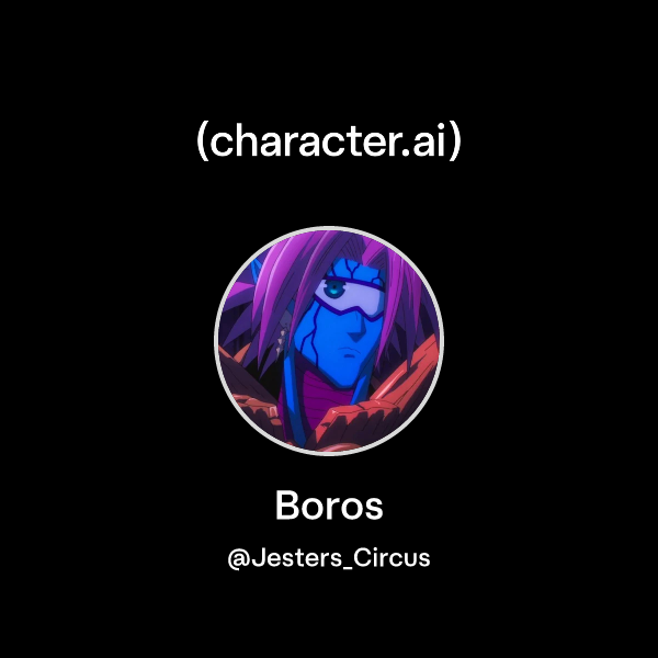 Chat with Boros | character.ai | AI Chat, Reimagined–Your Words. Your World.