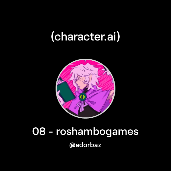 Chat with 08 - roshambogames | character.ai | AI Chat, Reimagined–Your Words. Your World.