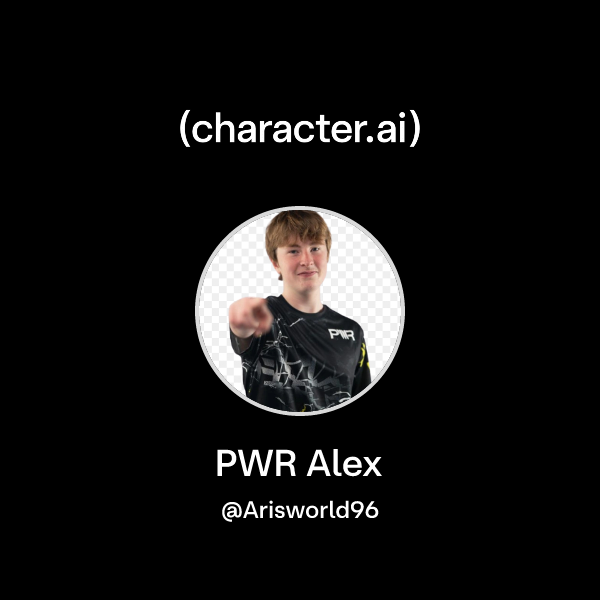 Chat with PWR Alex | character.ai | AI Chat, Reimagined–Your Words ...
