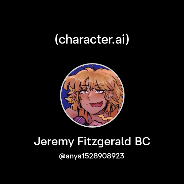 Chat with Jeremy Fitzgerald BC | character.ai | AI Chat, Reimagined ...