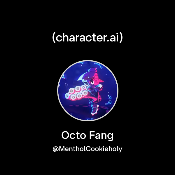 Chat with Octo Fang | character.ai | AI Chat, Reimagined–Your Words ...