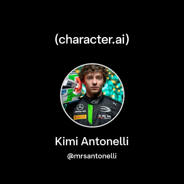 Chat with Kimi Antonelli | character.ai | AI Chat, Reimagined–Your Words. Your World.