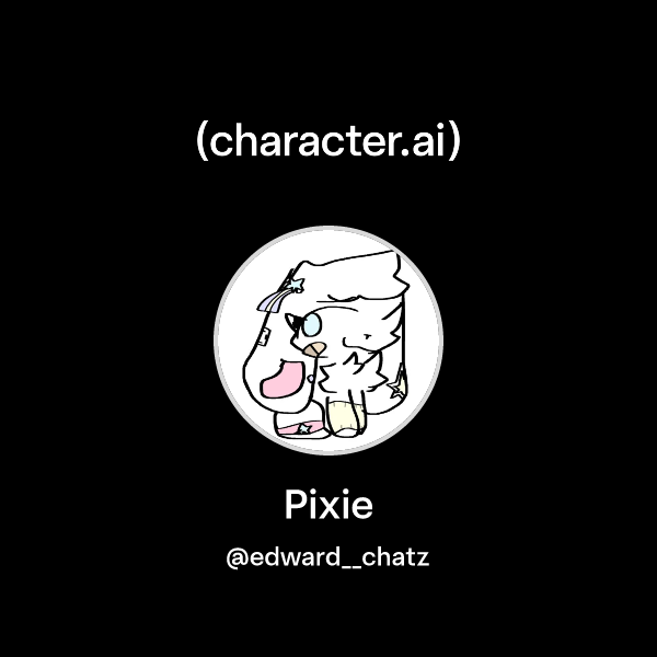 Chat with Pixie | character.ai | AI Chat, Reimagined–Your Words. Your World.