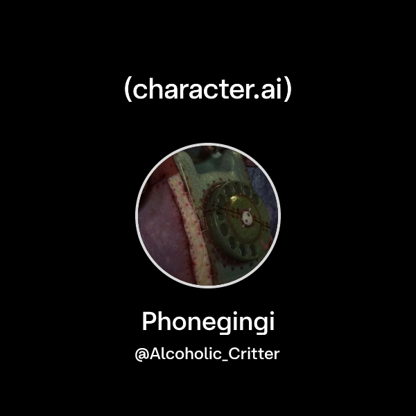 Chat with Phonegingi | character.ai | AI Chat, Reimagined–Your Words ...