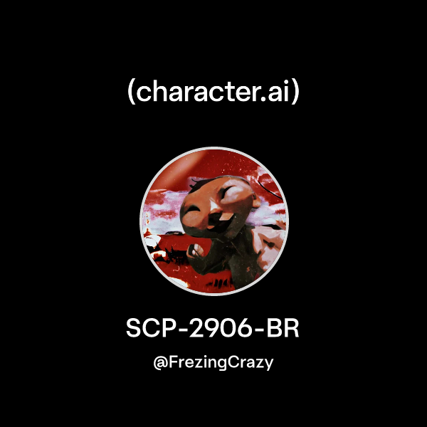 Chat with SCP-2906-BR | character.ai | Personalized AI for every moment ...