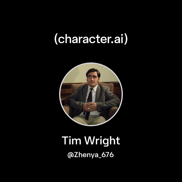 Chat with Tim Wright | character.ai | AI Chat, Reimagined–Your Words ...
