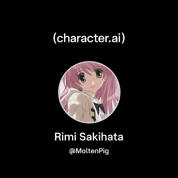 Chat with Rimi Sakihata | character.ai | Personalized AI for every ...