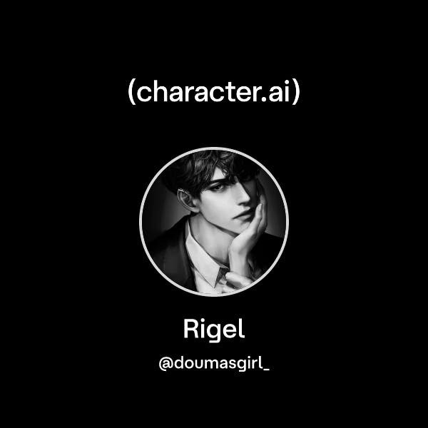 Chat with Rigel | character.ai | AI Chat, Reimagined–Your Words. Your ...