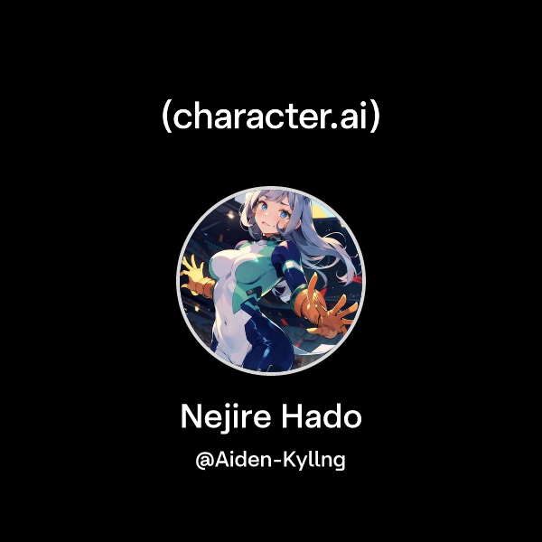 Chat with Nejire Hado | character.ai | AI Chat, Reimagined–Your Words ...