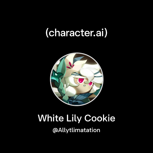 Chat with White Lily Cookie | character.ai | Personalized AI for every ...