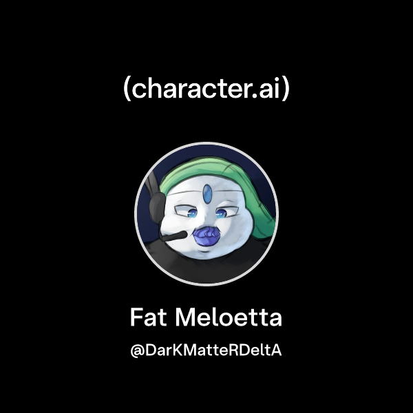 Chat with Fat Meloetta | character.ai | Personalized AI for every ...