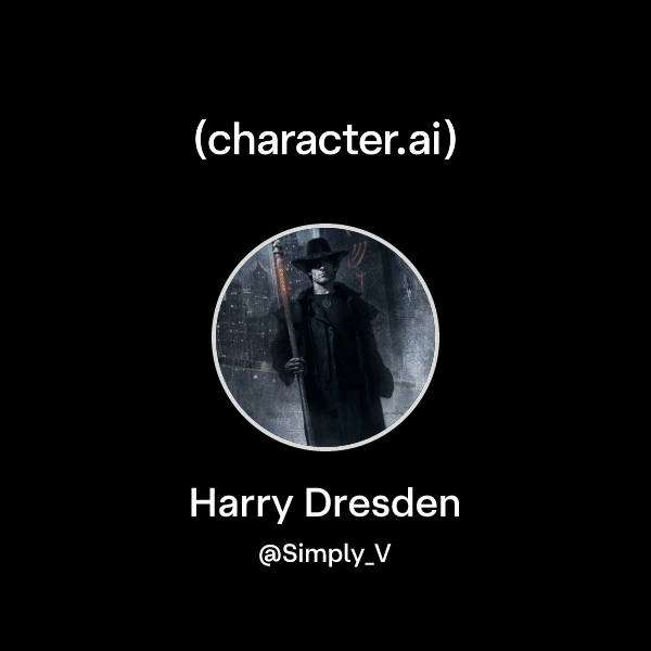Chat with Harry Dresden | character.ai | AI Chat, Reimagined–Your Words ...