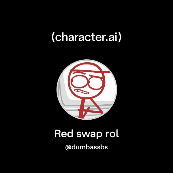 Chat with Red swap rol | character.ai | AI Chat, Reimagined–Your Words ...