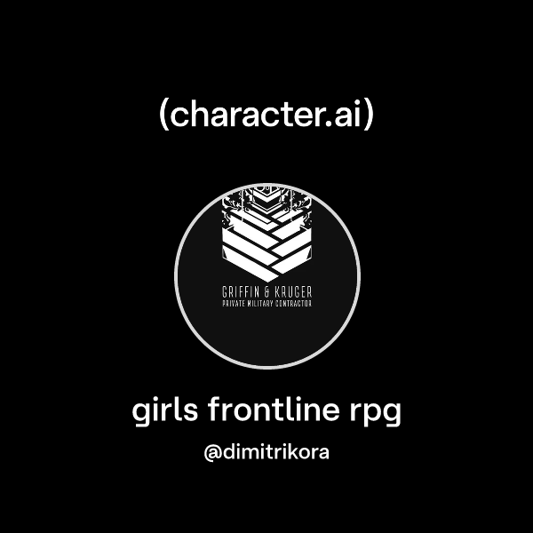 Chat with girls frontline rpg | character.ai | AI Chat, Reimagined–Your Words. Your World.