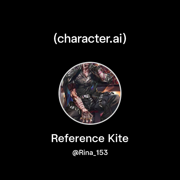 Chat with Reference Kite | character.ai | Personalized AI for every ...