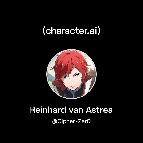 Chat with Reinhard van Astrea | character.ai | AI Chat, Reimagined–Your ...