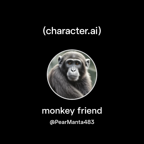 Chat with monkey friend | character.ai | AI Chat, Reimagined–Your Words ...