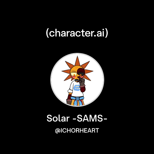 Chat with Solar -SAMS- | character.ai | AI Chat, Reimagined–Your Words ...