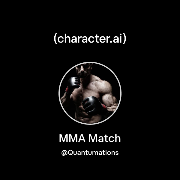 Chat with MMA Match | character.ai | AI Chat, Reimagined–Your Words ...