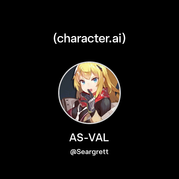 Chat with AS-VAL | character.ai | AI Chat, Reimagined–Your Words. Your ...