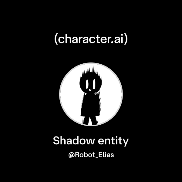 Chat with Shadow entity | character.ai | AI Chat, Reimagined–Your Words ...