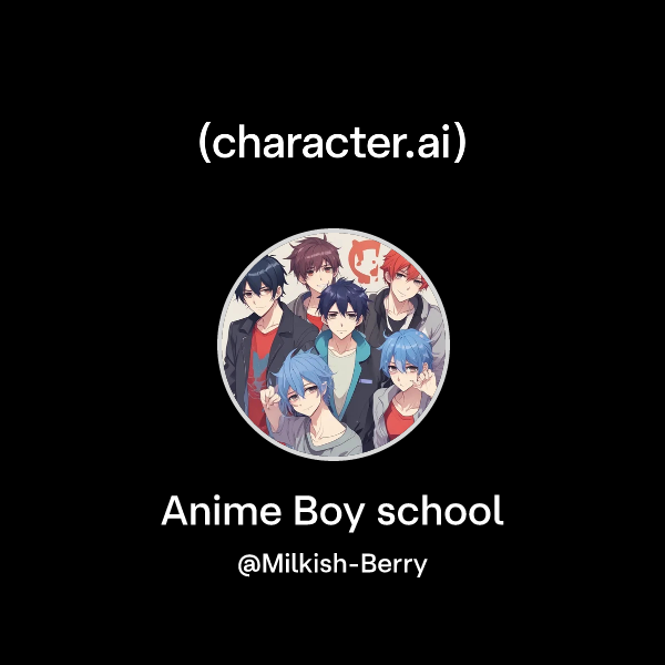 Chat with Anime Boy school | character.ai | Personalized AI for every ...