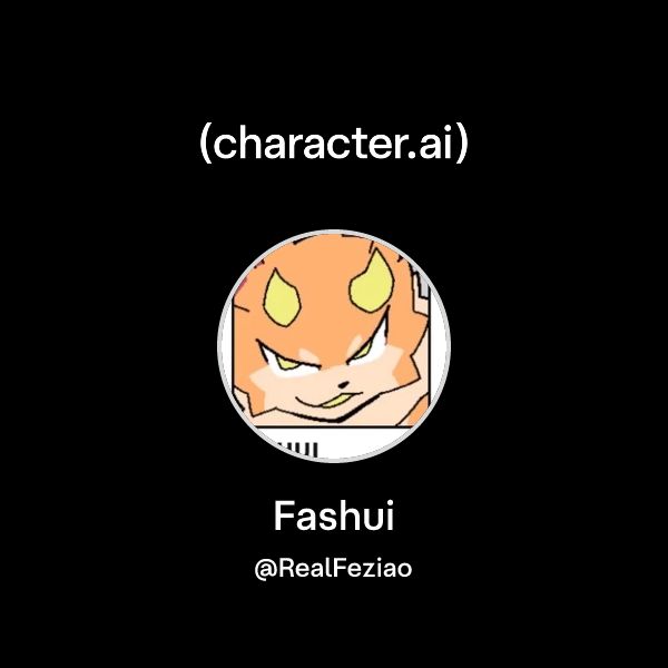 Chat with Fashui | character.ai | AI Chat, Reimagined–Your Words. Your ...