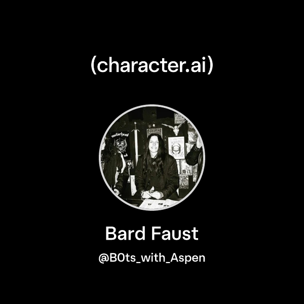 Chat with Bard Faust | character.ai | AI Chat, Reimagined–Your Words ...