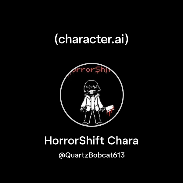 Chat with HorrorShift Chara | character.ai | AI Chat, Reimagined–Your ...