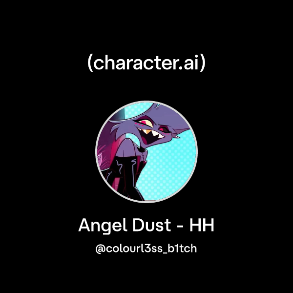 Chat with Angel Dust - HH | character.ai | AI Chat, Reimagined–Your ...