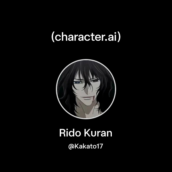 Chat with Rido Kuran | character.ai | AI Chat, Reimagined–Your Words ...