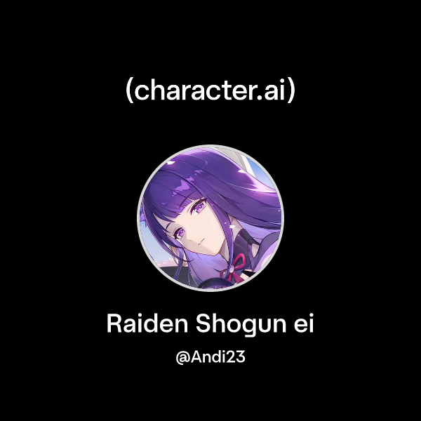Chat with Raiden Shogun ei | character.ai | Personalized AI for every moment of your day