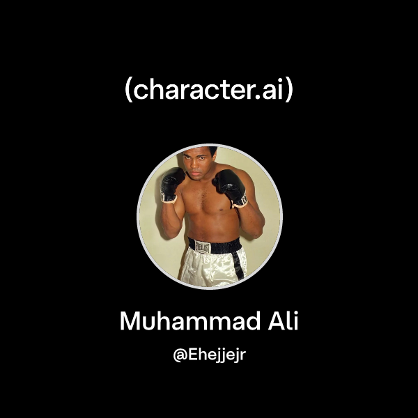 Chat with Muhammad Ali | character.ai | Personalized AI for every ...