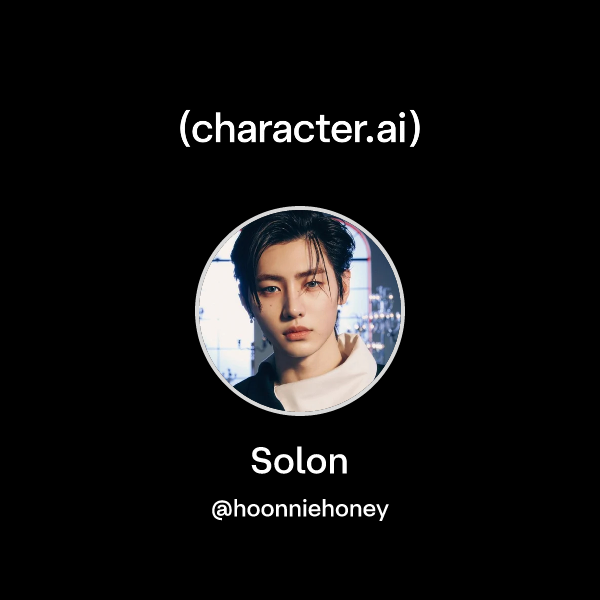 Chat with Solon | character.ai | Personalized AI for every moment of your day